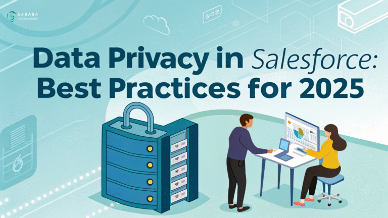 Salesforce Data Security and Compliance Best Practices