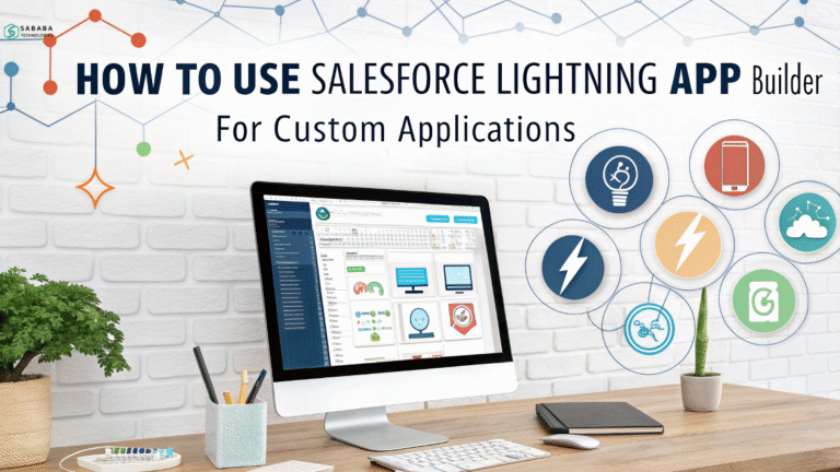 Lightning App Builder for Salesforce Custom Apps
