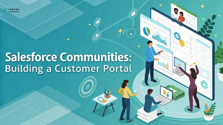 Salesforce Communities: How to Build a Customer Portal