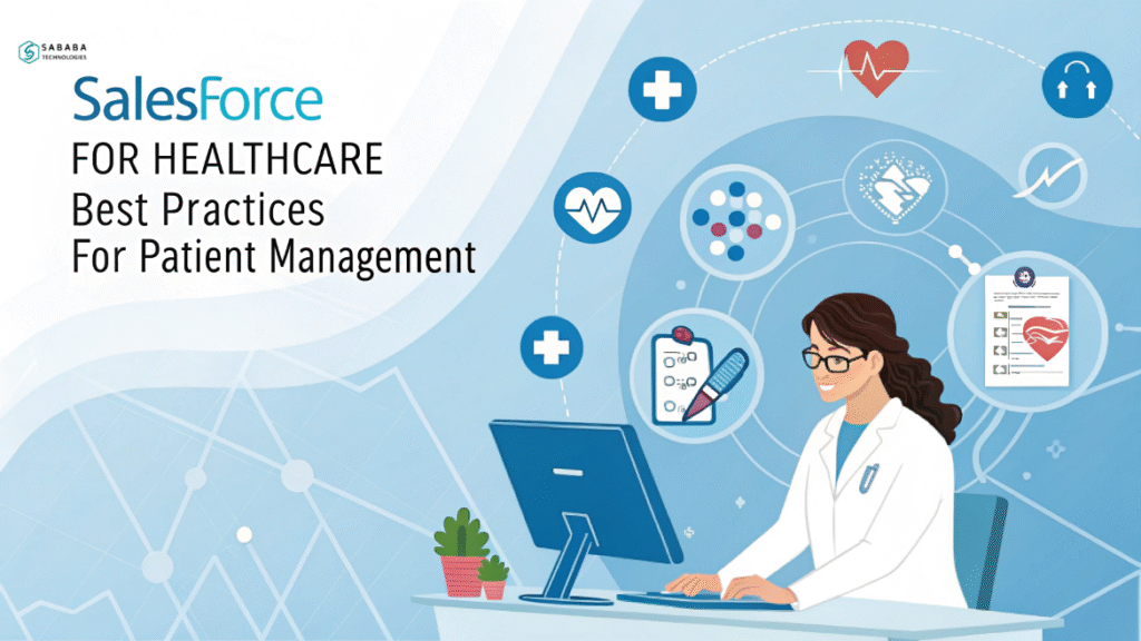 Salesforce Healthcare Cloud: Patient Management Guide